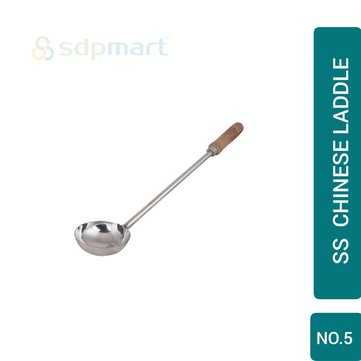 SDPMart SS Chinese Laddle – Priyum Products (www.priyum.com)